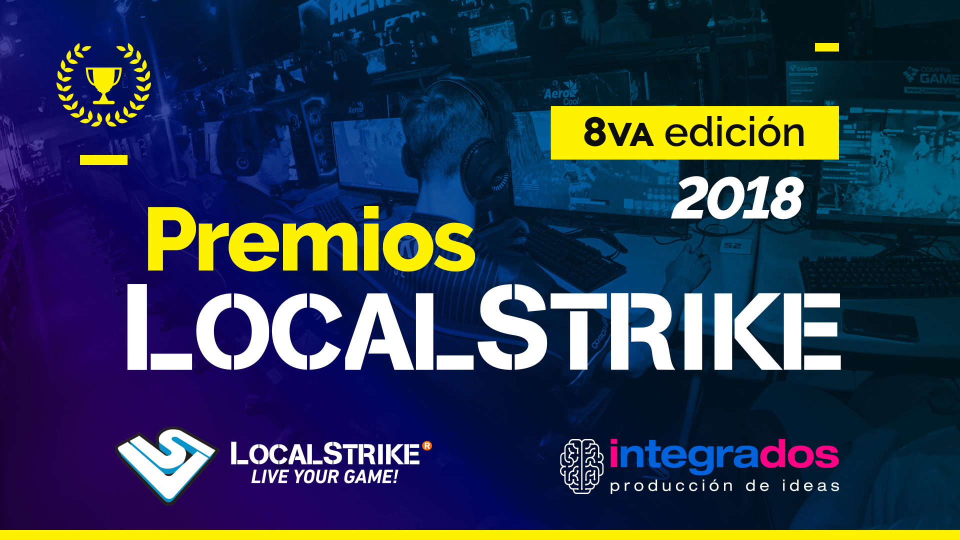¡Llega una nueva edición de los Premios LocalStrike! - Novedades ...